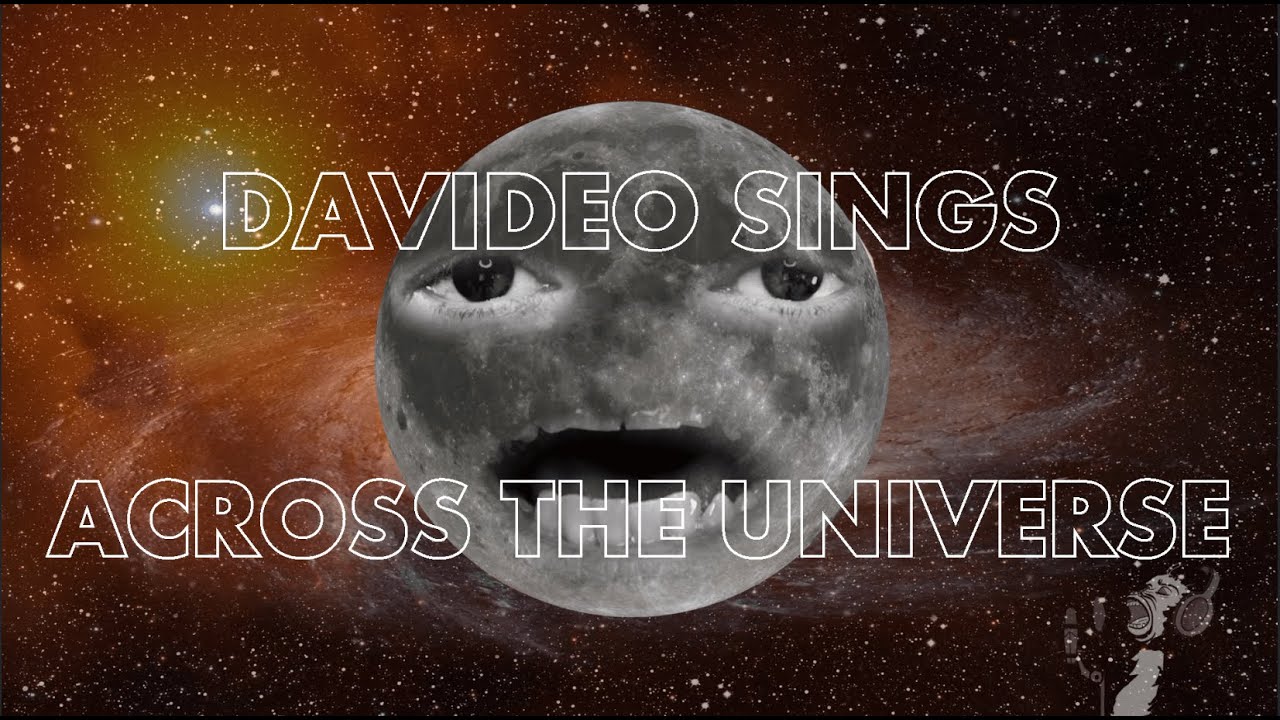 DAVIDEO SINGS: The Beatles - Across The Universe - YouTube