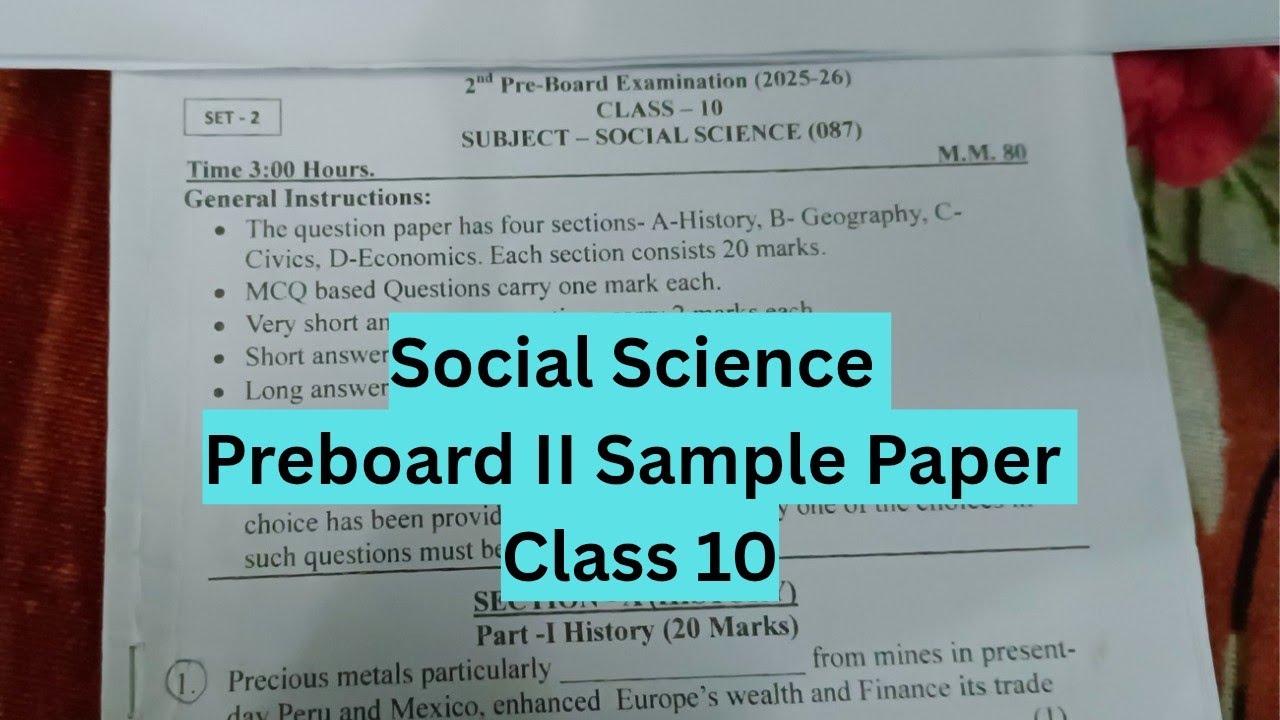 Class 10 Social Science Preboard 2 Sample Paper 2025–26 | SST Preboard ...