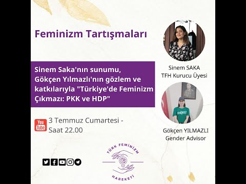 Türkiye'de Feminizm Çıkmazı: PKK ve HDP #feminizm