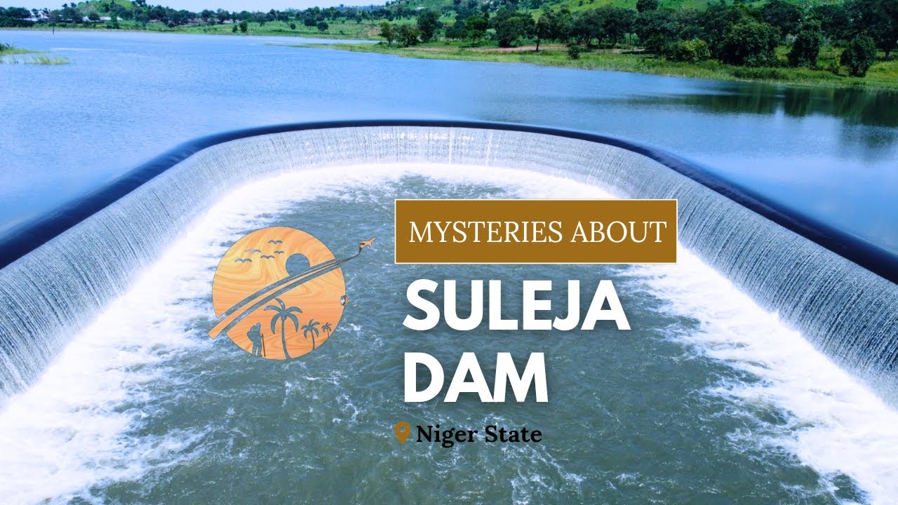 Uncovering the Suleja Dam: Africa's Most Bizarre Engineering Marvel ...