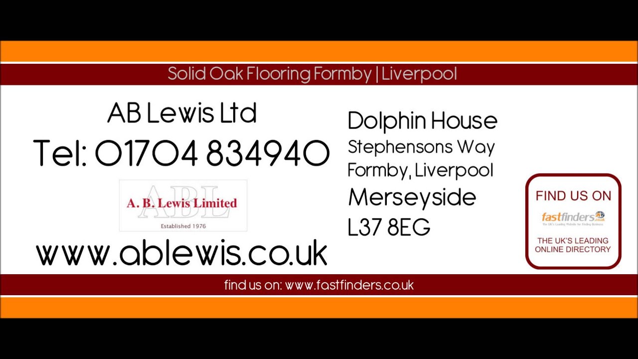 Solid Oak Flooring Formby | Liverpool - AB Lewis Limited - YouTube