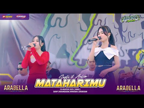 MATAHARIMU - AULIA & SEPTI ARABELLA HAPPY PARTY ARXO COMMUNITY | SARIP KARANGASEM WIROSARI GROBOGAN