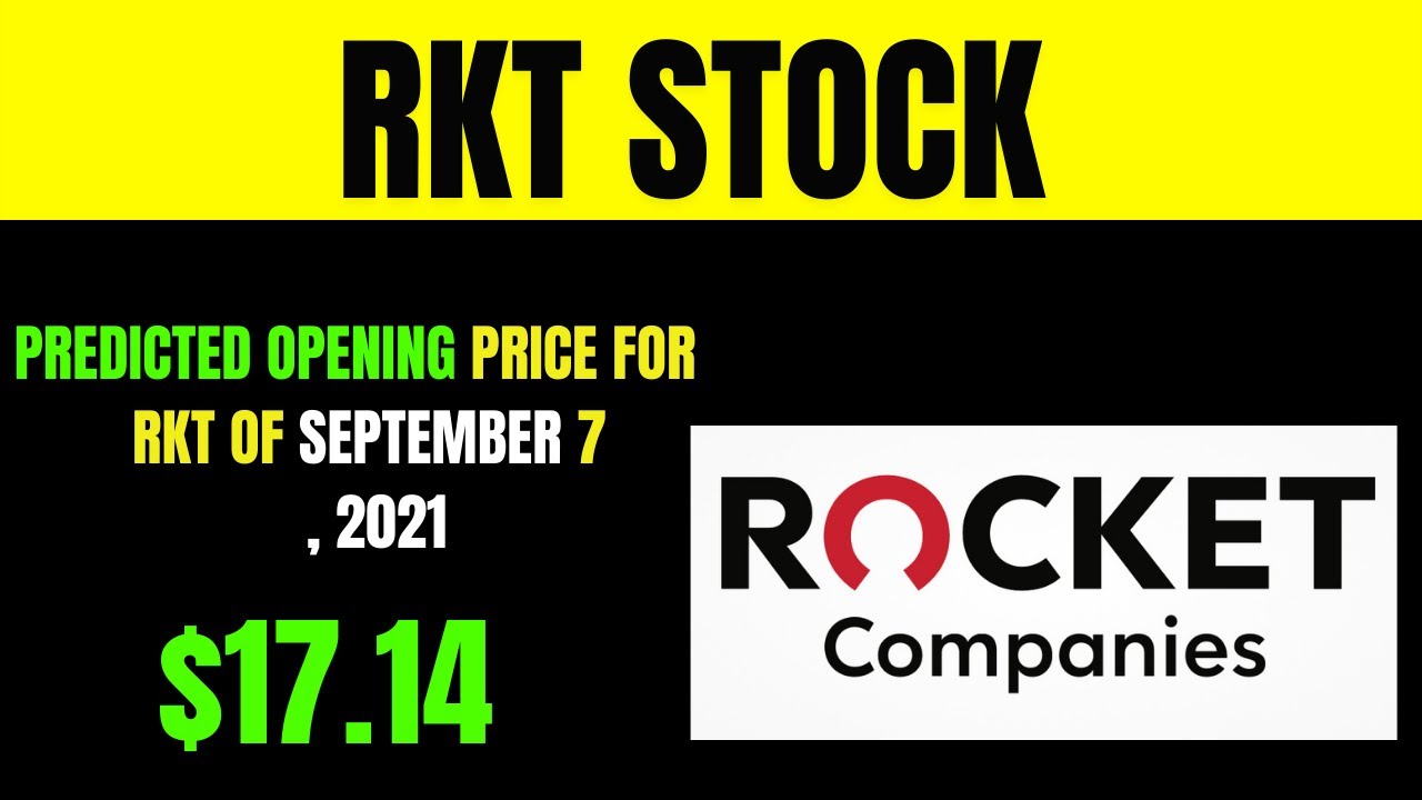 RKT STOCK! RKT STOCK ANALYSIS | STOCK PREDICTIONS, RKT STOCK FORECAST ...