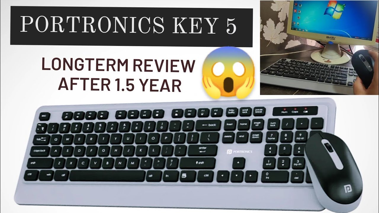 LONGTERM REVIEW OF PORTRONICS KEY5 COMBO WIRELESS KEYBOARD AND MOUSE ...