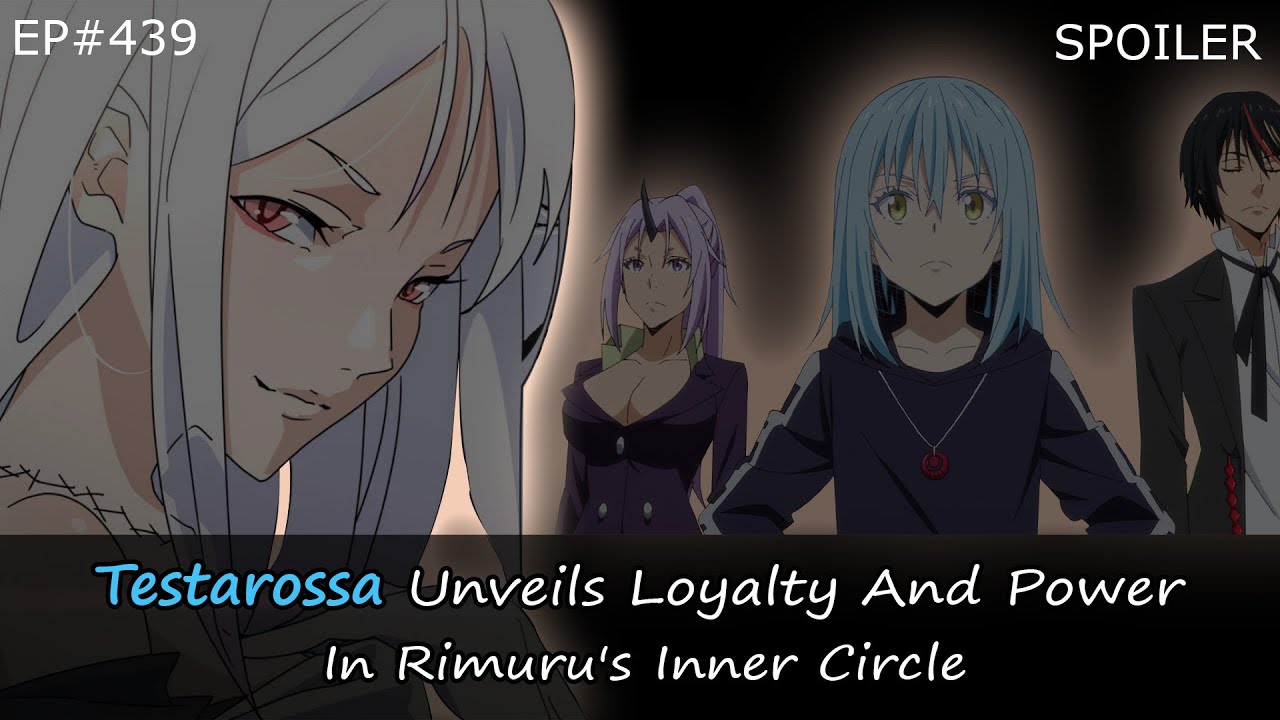 EP#439 | Testarossa Unveils Loyalty And Power In Rimuru's Inner Circle ...