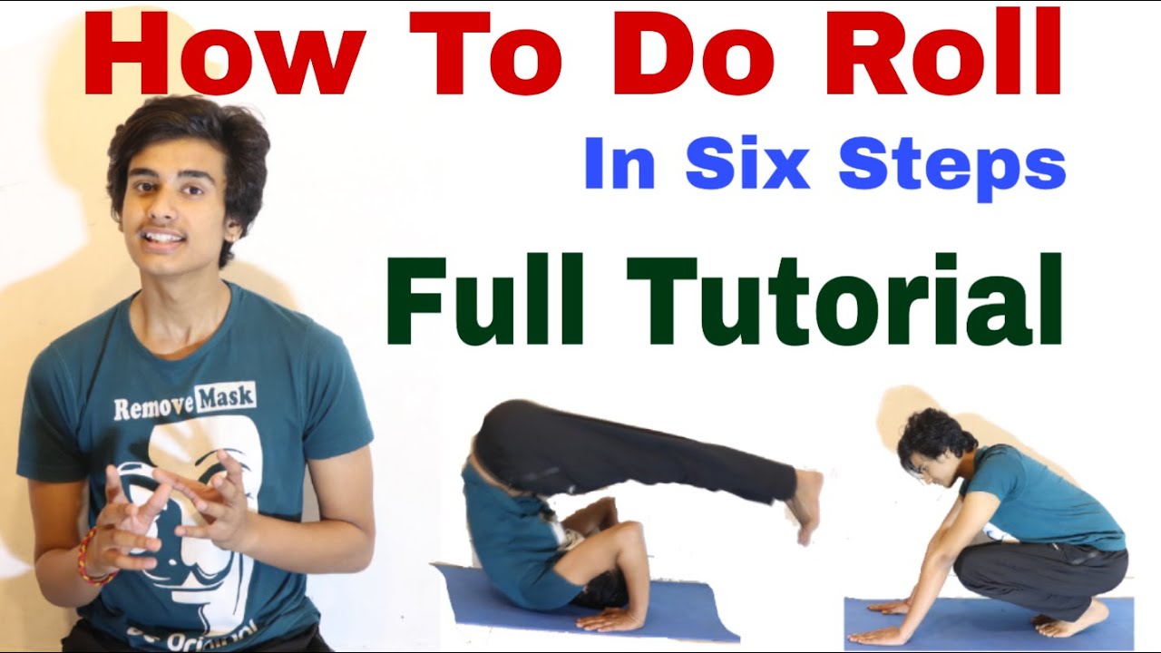 HOW TO DO ROLL IN 6 STEPS BY PARTH OZYMA ( FULL TUTORIAL) - YouTube