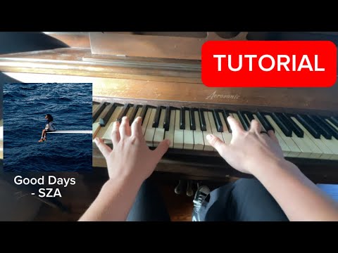 *HOW TO PLAY* “Good Days” - SZA Piano Tutorial - YouTube