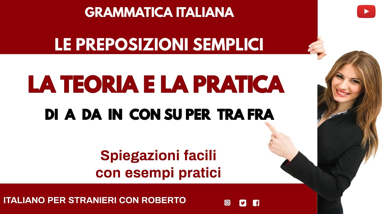 Simple prepositions in Italian: the theory with easy explanations ...