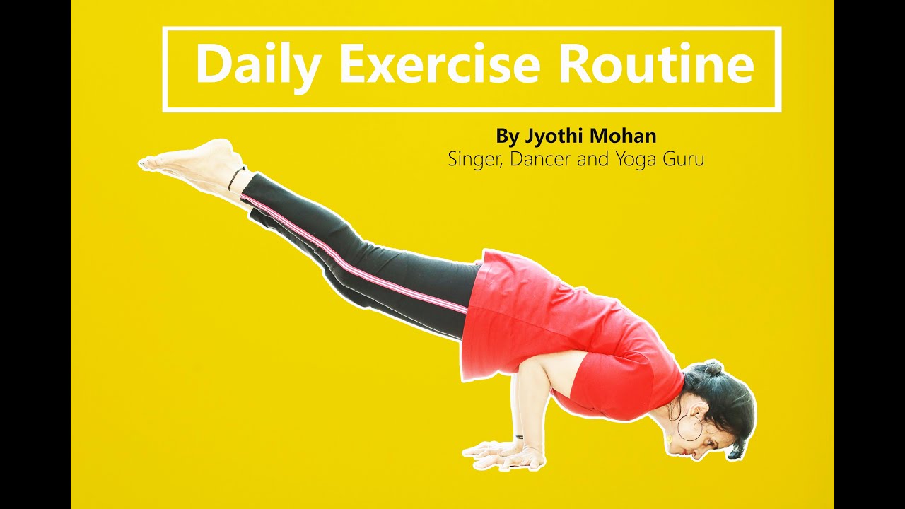 Daily Exercise Routine By Jyothi Mohan - YouTube