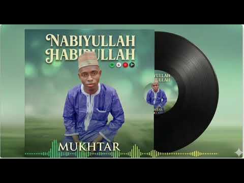 Mukhtar nabiyullah habibullah ft shamsu madihi    official song zarma bege.  Mp3
