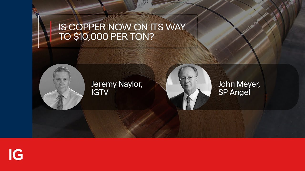 Is copper now on its way to $10,000 per ton? - YouTube