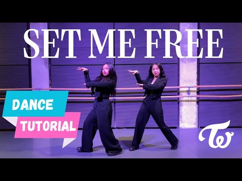 [BANILLA] TWICE (트와이스) - "SET ME FREE" Dance Tutorial | Duo Version | Slow Music | 4K - YouTube