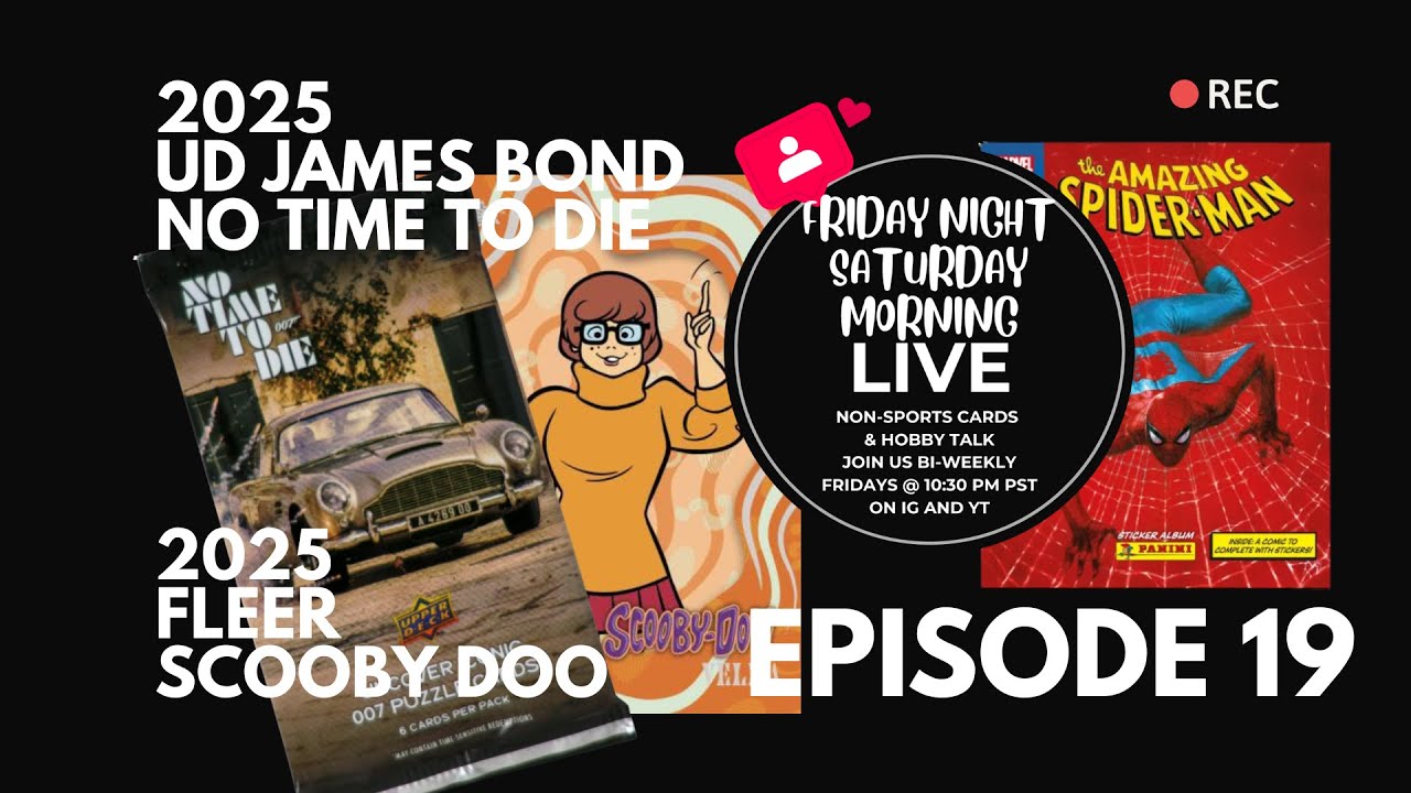 Friday Night Saturday Morning Episode 19: UD James Bond No Time To Die ...