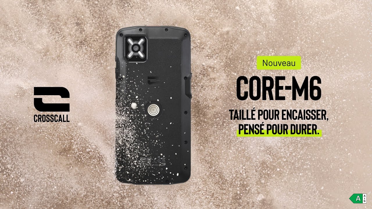 Découvrez le nouveau CROSSCALL CORE-M6 - YouTube