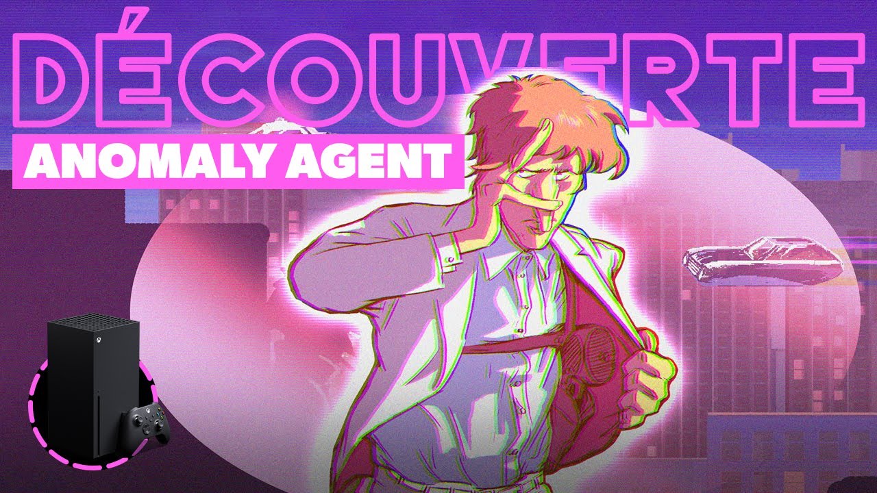 Découverte de ANOMALY AGENT sur Xbox Series X | Let's Play FR - YouTube