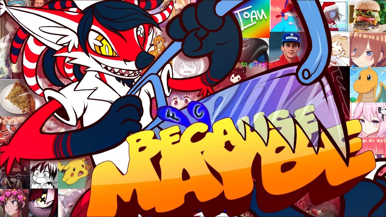 Because Maybe! FC ft. A LOT OF PEOPLE | osu! - YouTube