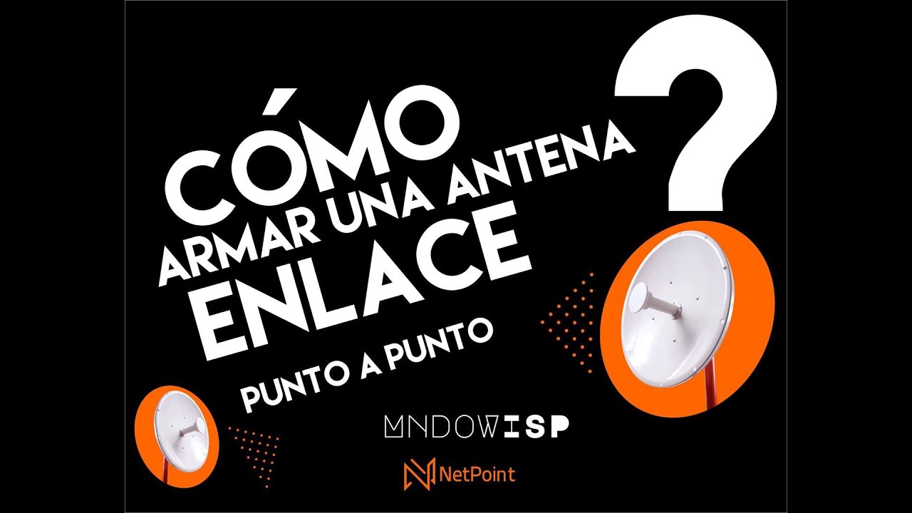 Tutorial: Cómo armar una antena NP1 de NetPoint - YouTube