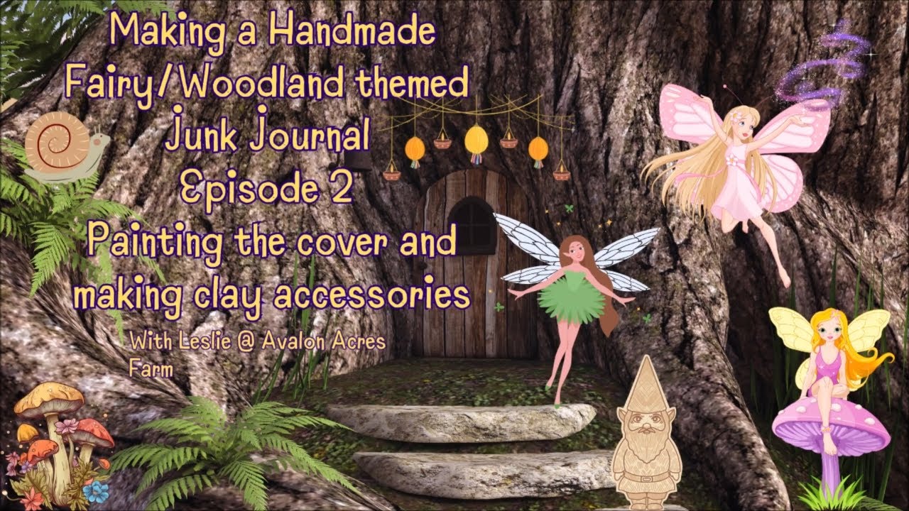 Craft with Me | Making a fairy journal | Part 2 The Cover - YouTube