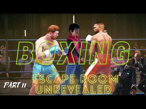 ESCAPE ROOM UNREVEALED | Part - 11 | Boxing Room - YouTube