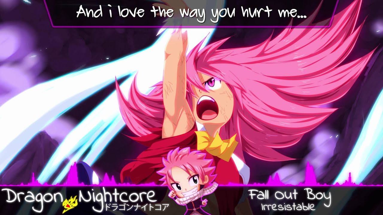 Dragon Nightcore - Irresistible - YouTube