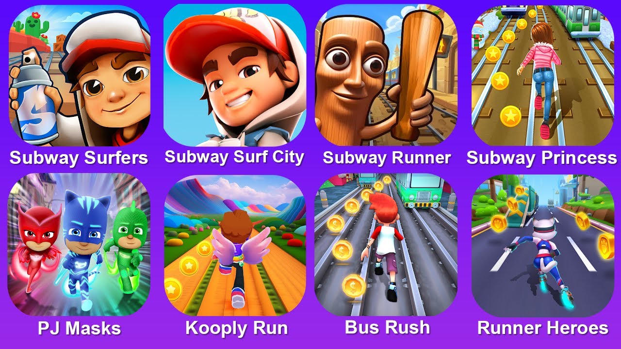 Subway Surf,Subway Surf City,Subway Runner,Subway Princess,PJ Masks ...