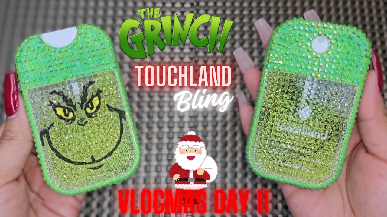 💚 DIY How To Bling A Touchland Handsanitizer (Grinch Theme) | Vlogmas ...