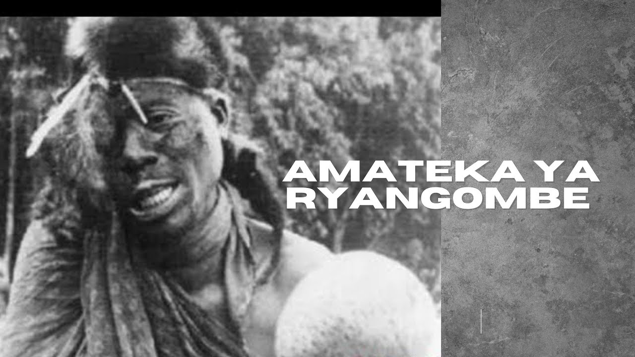 AMATEKA YARYANGOMBE RYABABINGA MWENE NYUNDO/UMUPFUMU WI RWANDA ...