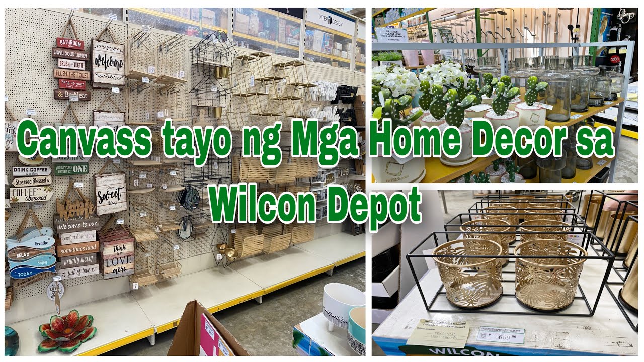 Canvass tayo ng Home Decor sa Wilcon Depot - YouTube