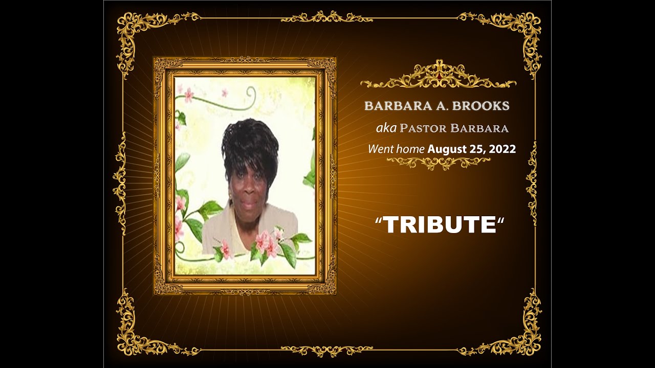 Tribute to Barbara Ann Brooks - YouTube