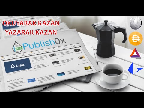 ÖDEME KANITLI💰İnternetten Yatırımsız Kazanç Sağlamanın Yollarından Biri Publish0x | ETH-BAT-DAI-LRC