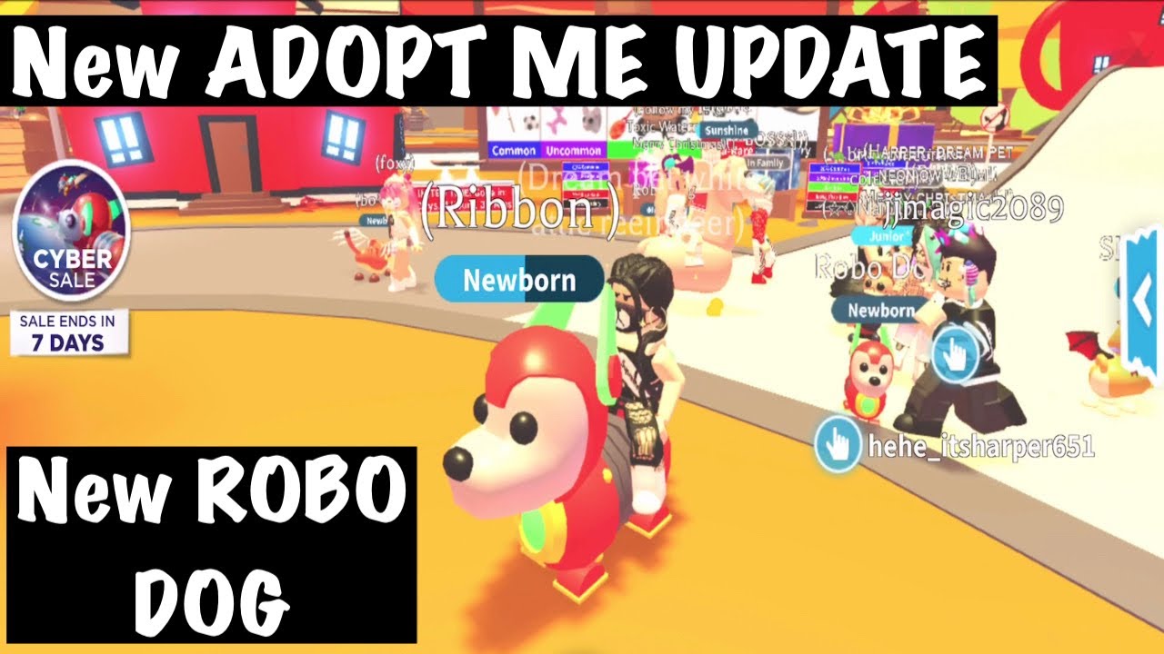NEW ADOPT ME UPDATE AND ROBO DOG! CYBER SALE - YouTube