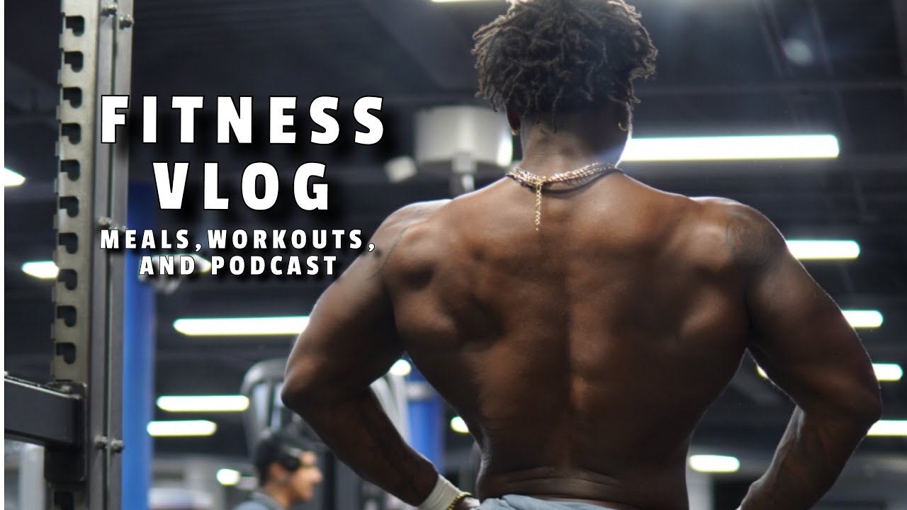 FITNESS VLOG| MY MEALS, WORKOUTS, AND FEATURE ON PODCAST! - YouTube