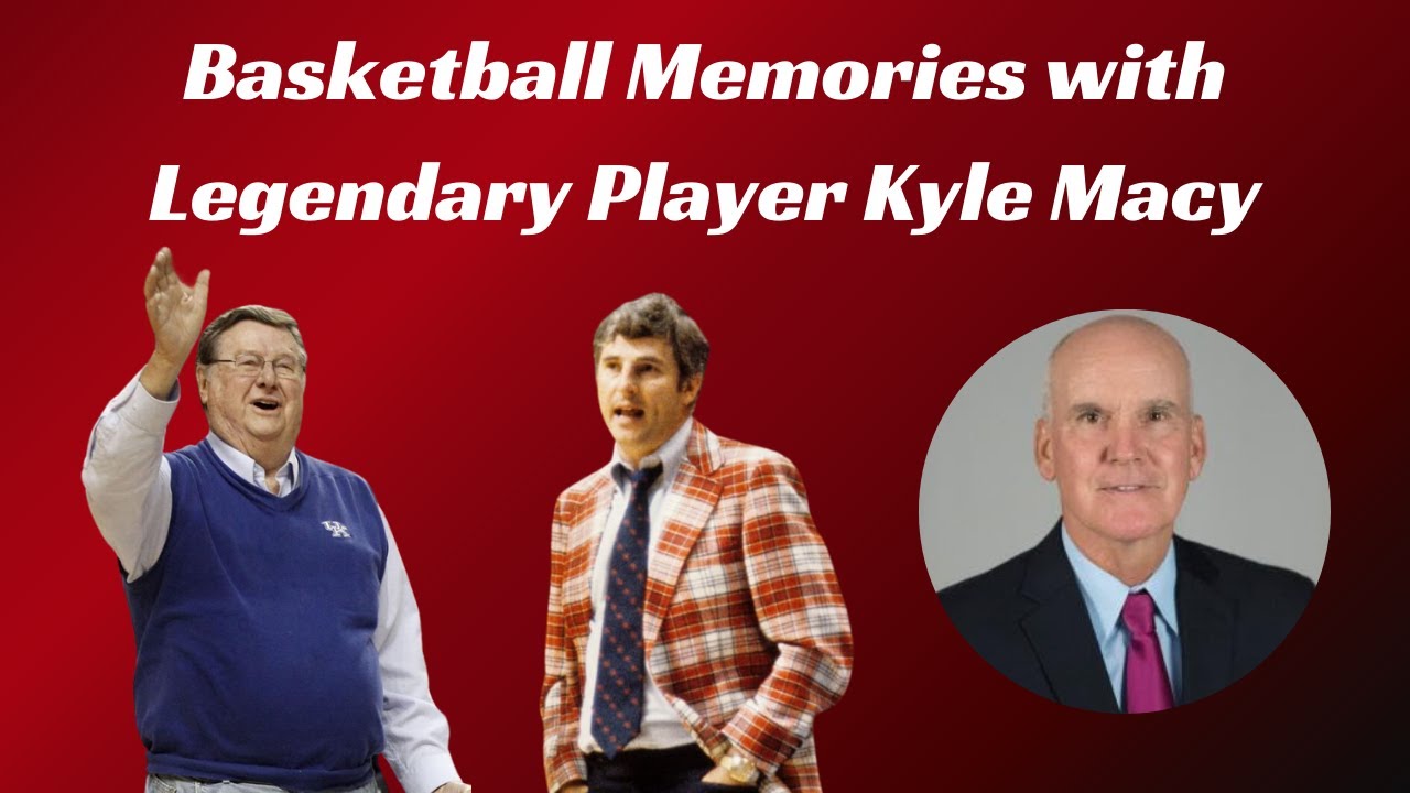 Basketball Memories with Legendary Player Kyle Macy - YouTube