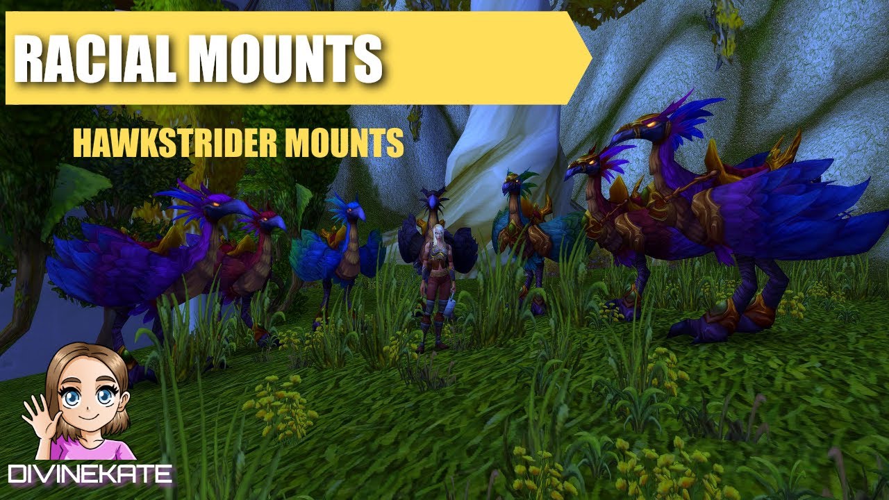 Racial Vendor Mounts - Blood Elf Hawkstriders! - YouTube