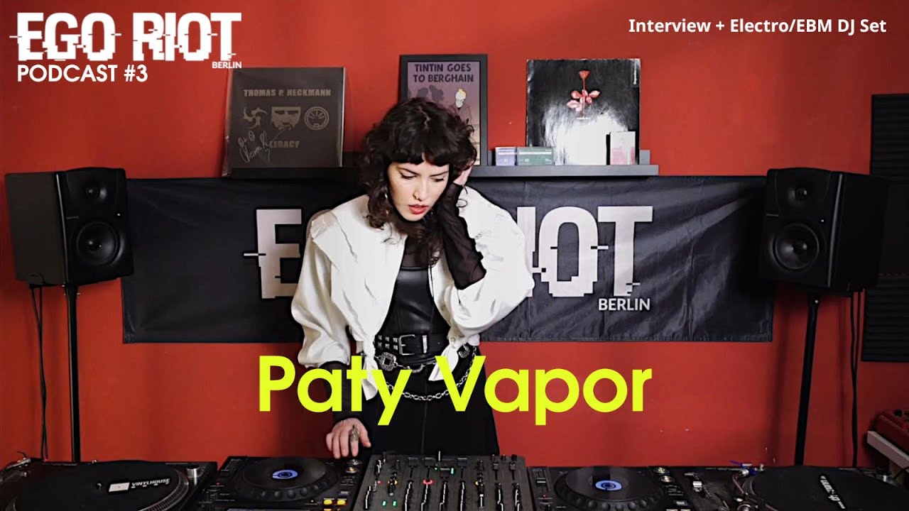 Bedroom Riot #3 - Paty Vapor - Interview + DJ Set, Electro, EBM, New ...