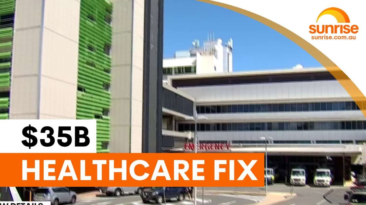 Doctors demand $35 billion healthcare injection | Sunrise - YouTube