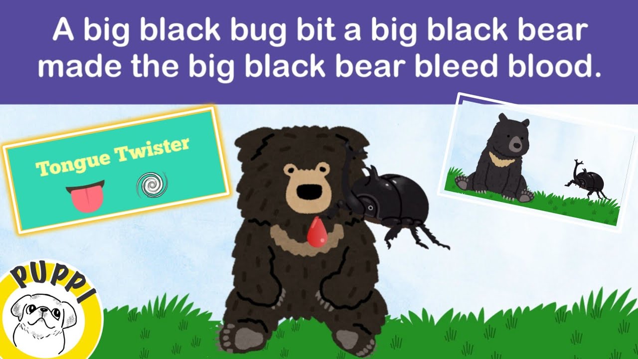#TongueTwister 👅🌀- A big black bug bit a big black bear made the big ...