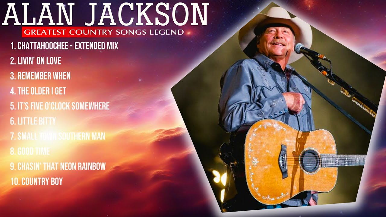 Classic Country Gospel Alan Jackson - Alan Jackson Greatest Hits - Alan ...