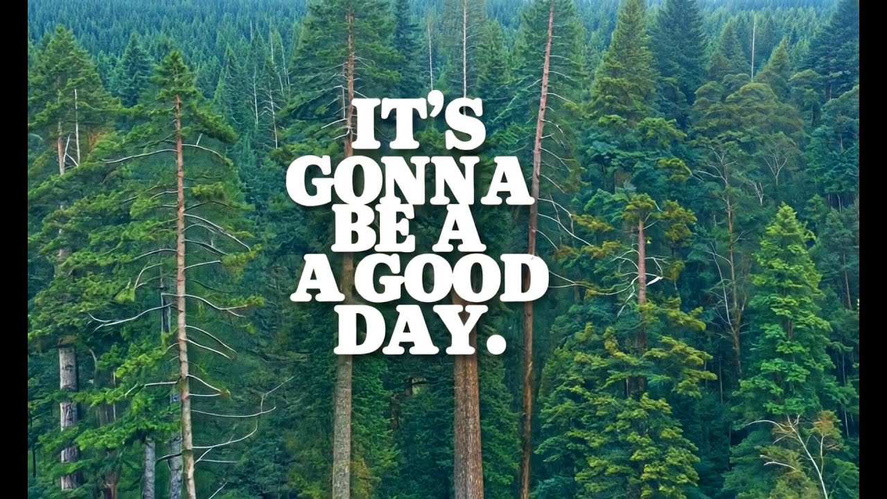 Good Day! A Music Video - YouTube