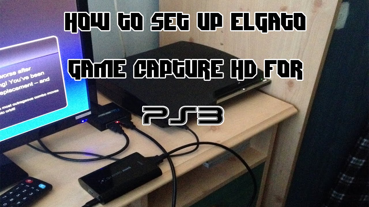 How to Setup Elgato Game Capture HD for PS3 - YouTube