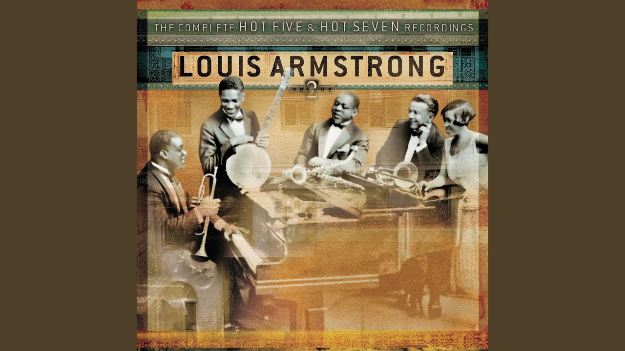 Louis Armstrong And His Hot Five