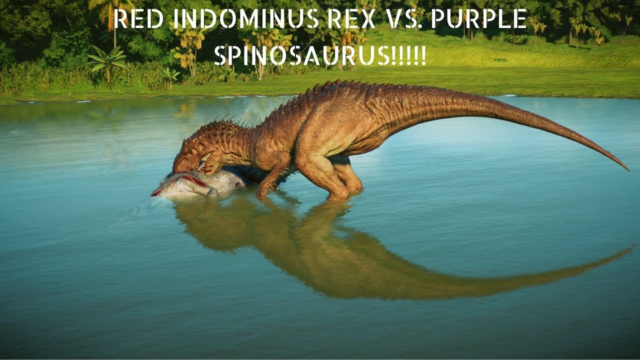 Red Indominus rex vs Purple Spinosaurus!!!!! - YouTube