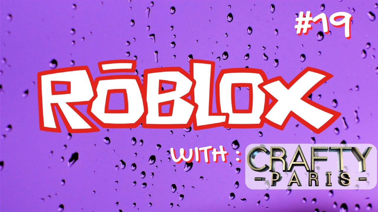 ROBLOX Gameplay Live Stream #19 - YouTube