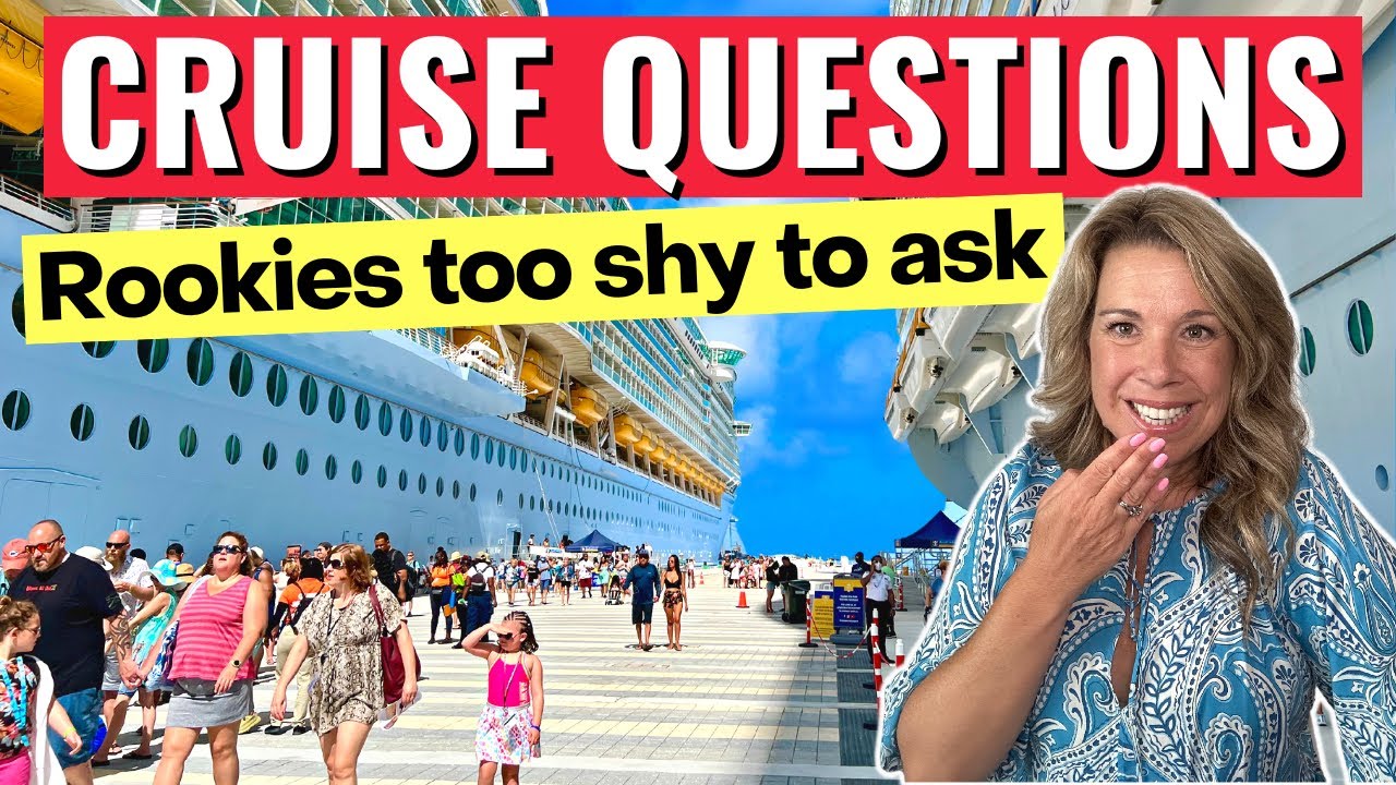 20 Rookie Cruise Questions You Might be Too Embarrassed to Ask - YouTube