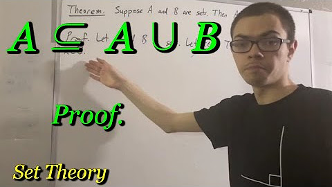 Proofs on Basic Set Theory (ILIEKMATHPHYSICS) - YouTube