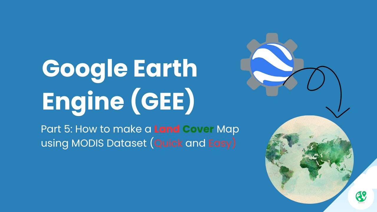 How to use MODIS Land Cover Dataset using Google Earth Engine (GEE ...