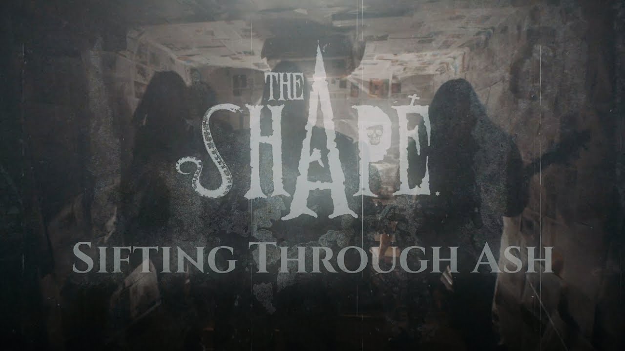 The Shape - Sifting Through Ash (Official Music Video) - YouTube