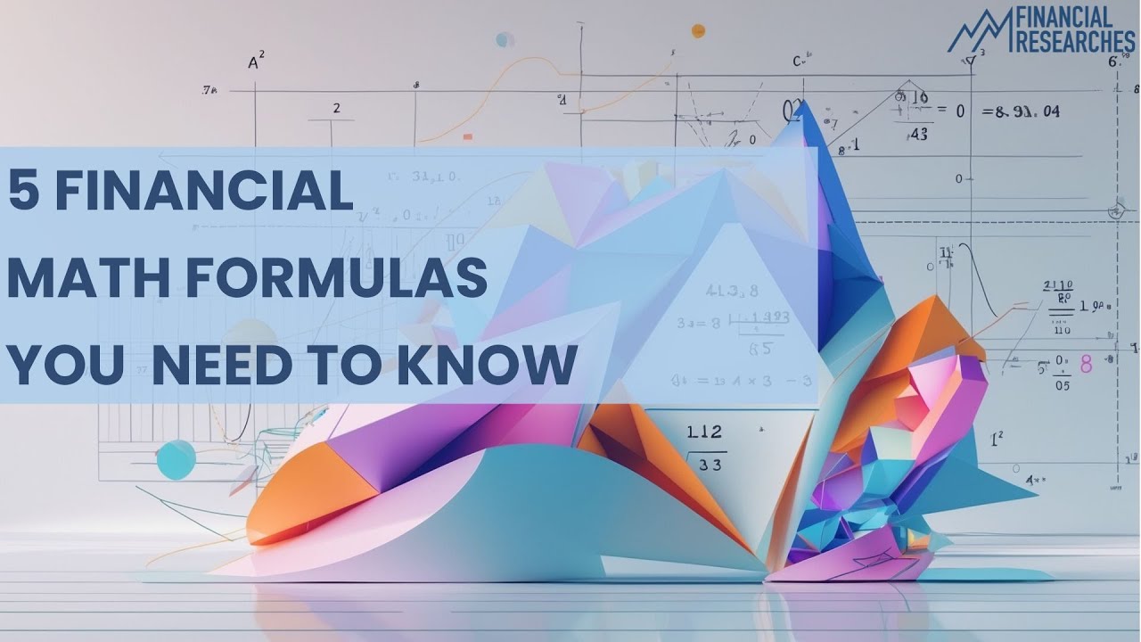 5 Financial Math Formulas You Need To Know - YouTube