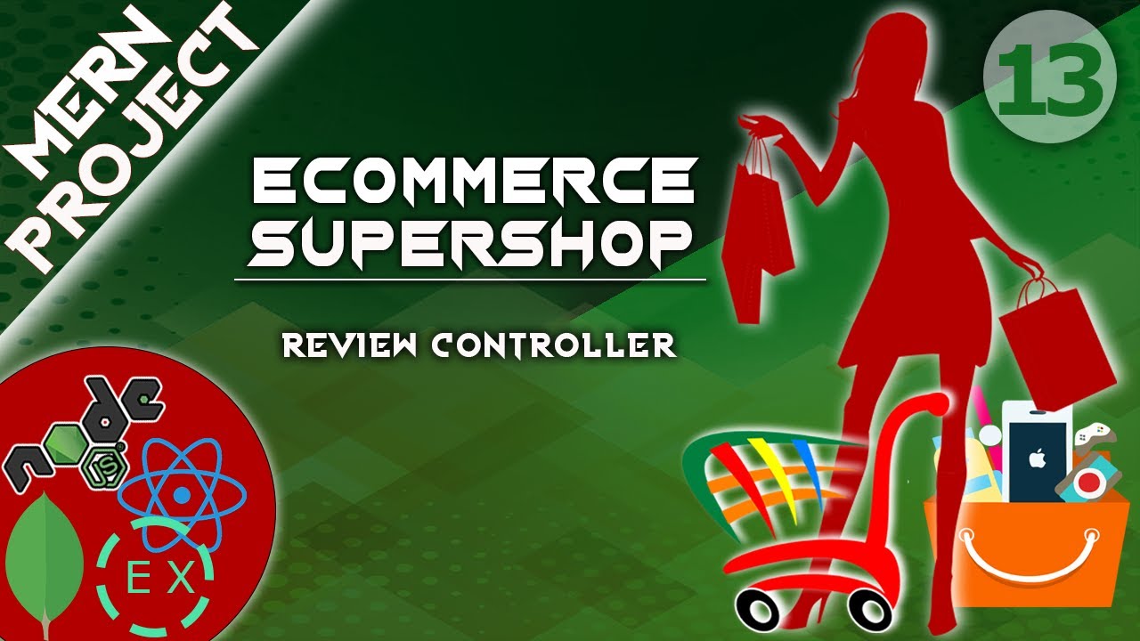 MERN project - ecommerce - supershop || Create review controller ...