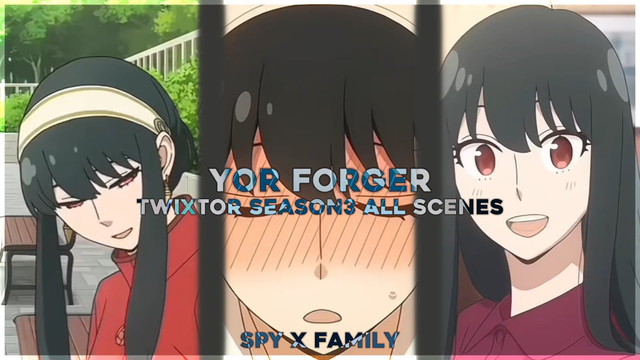 Yor Forger - Free Twixtor clips | Spy x family • season 3 all scenes ...